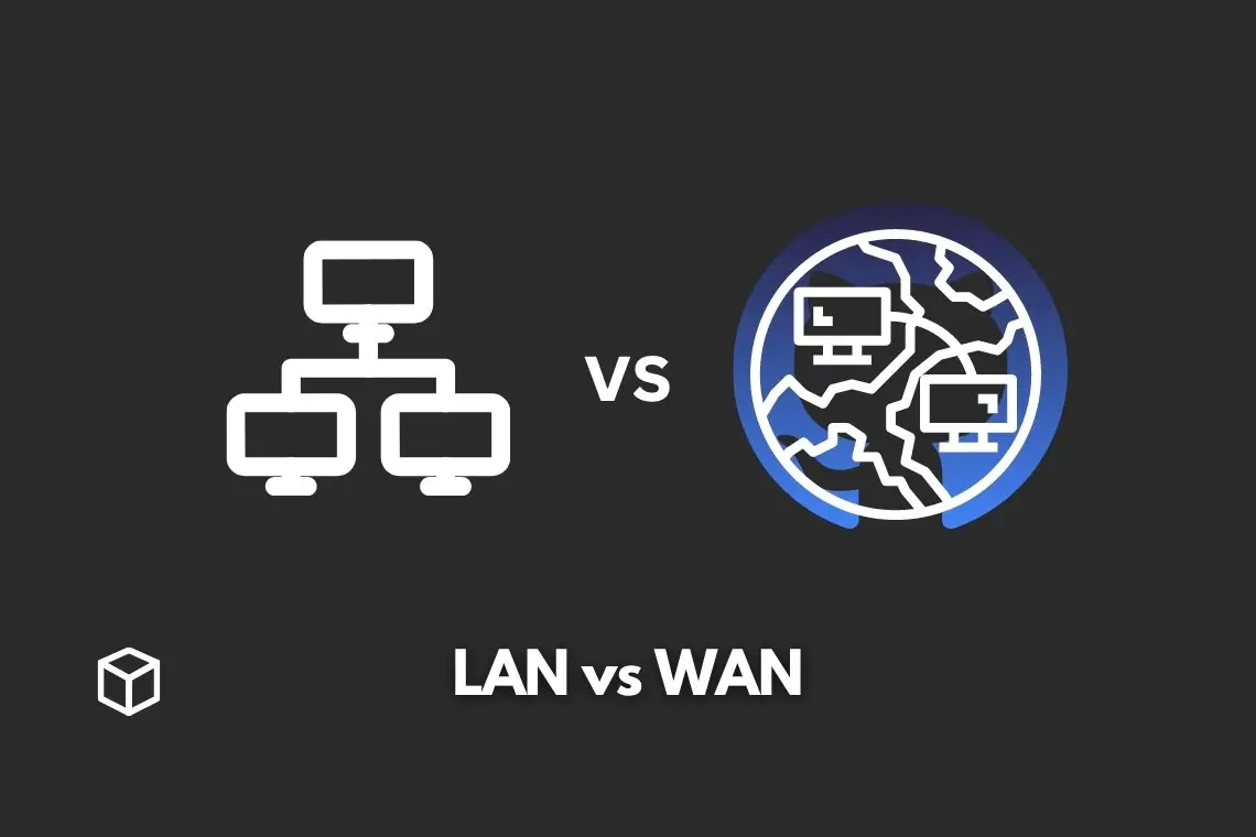 LAN vs WAN: What is the Difference - Programming Cube LAN vs WAN: What is the Difference - Programming Cube