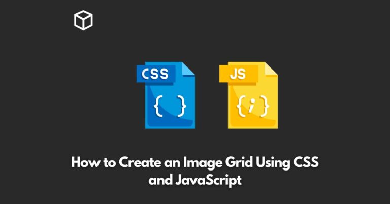 How To Create An Image Grid Using Css And Javascript Programming Cube